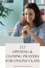 The 10 Best Opening and Closing Prayers for Online Class - Mommin' From ...