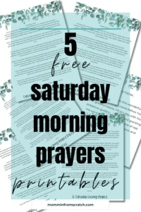5 Best Saturday Morning Prayers (Free Download)